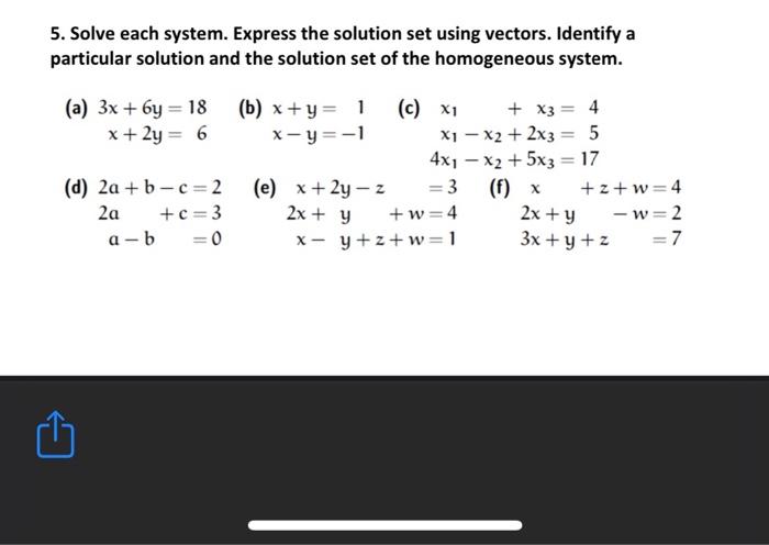 Solved 5. Solve each system. Express the solution set using | Chegg.com