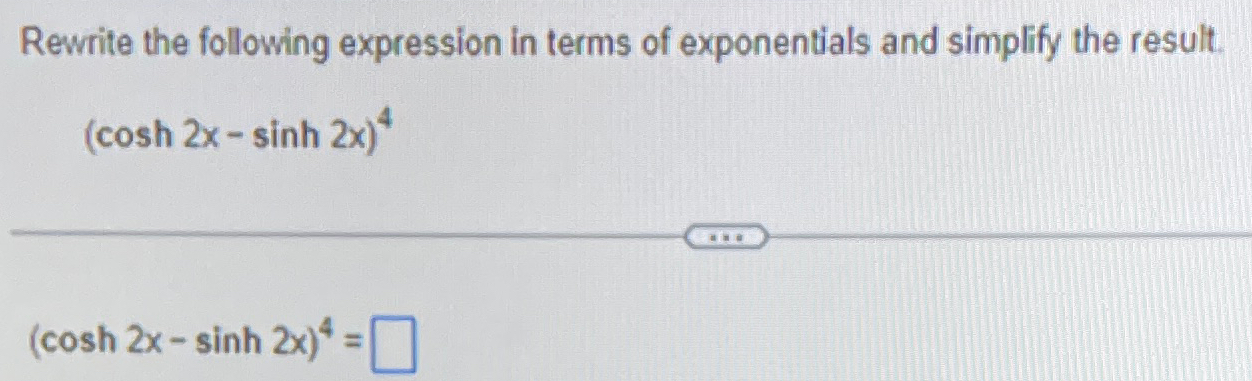 Solved Rewrite the following expression in terms of | Chegg.com
