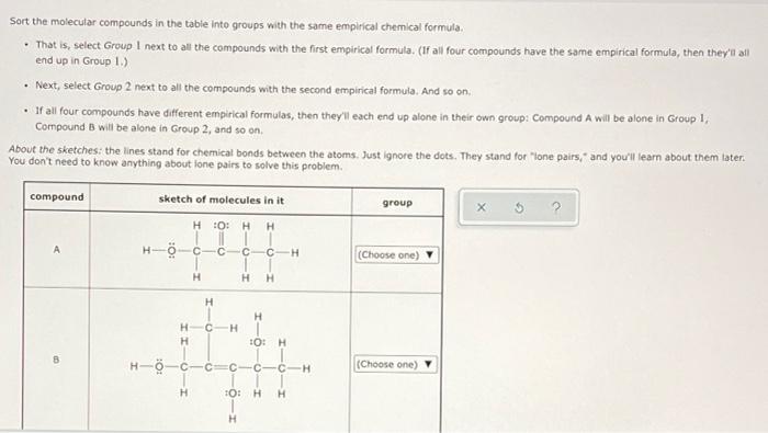 Solved Sort the molecular compounds in the table into groups | Chegg.com