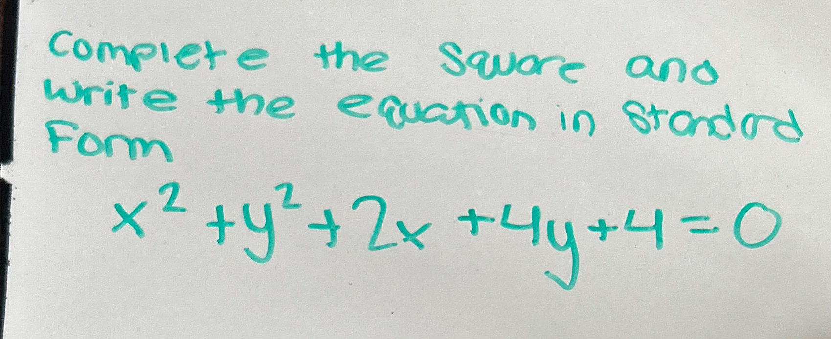 Solved complete the square ano write the equation in standod | Chegg.com