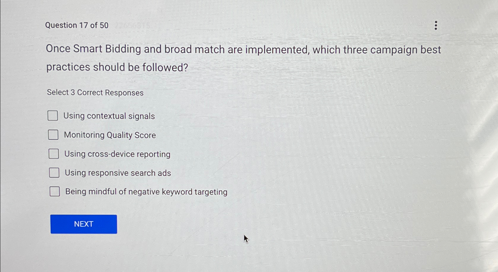 Solved Question 17 ﻿of 50Once Smart Bidding and broad match | Chegg.com