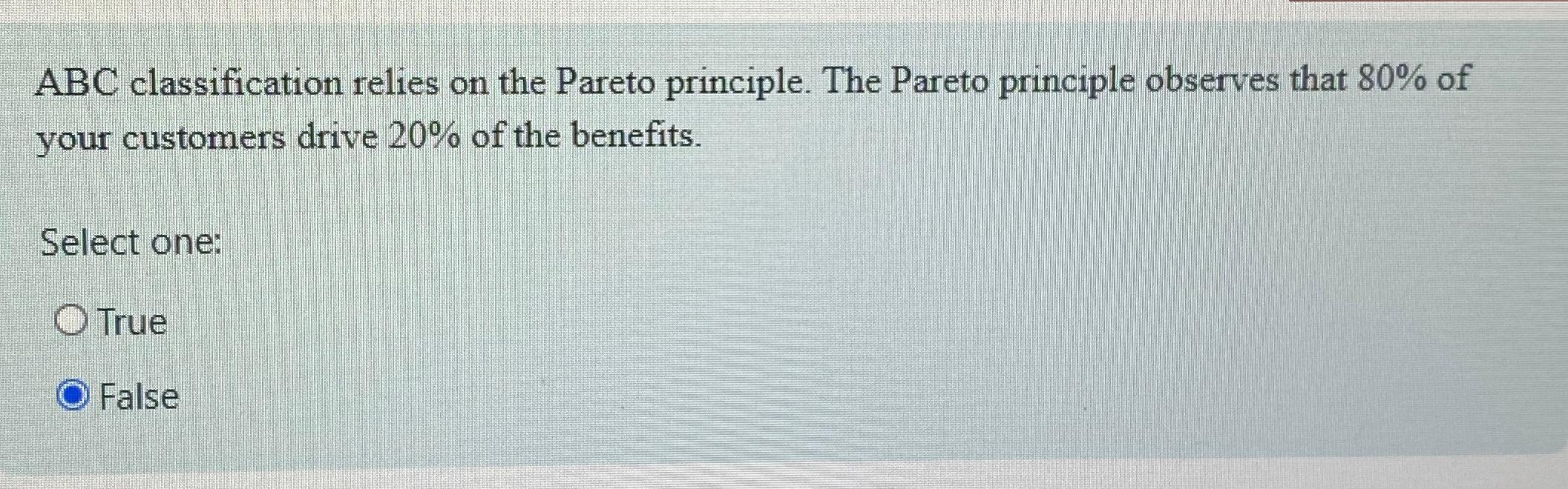 Solved ABC classification relies on the Pareto principle. | Chegg.com