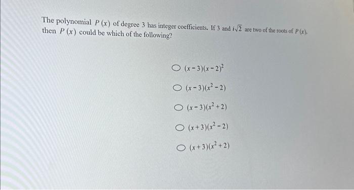 Solved The polynomial \\( P(x) \\) of degree 3 has integer | Chegg.com