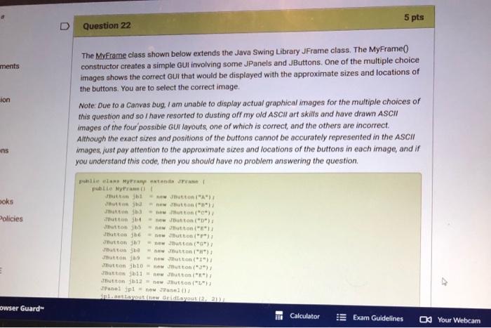 Solved 5 pts D Question 22 ments lon The MyFrame class shown | Chegg.com