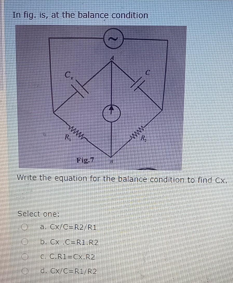 Solved In fig. is, at the balance condition BE SET C wm R R | Chegg.com