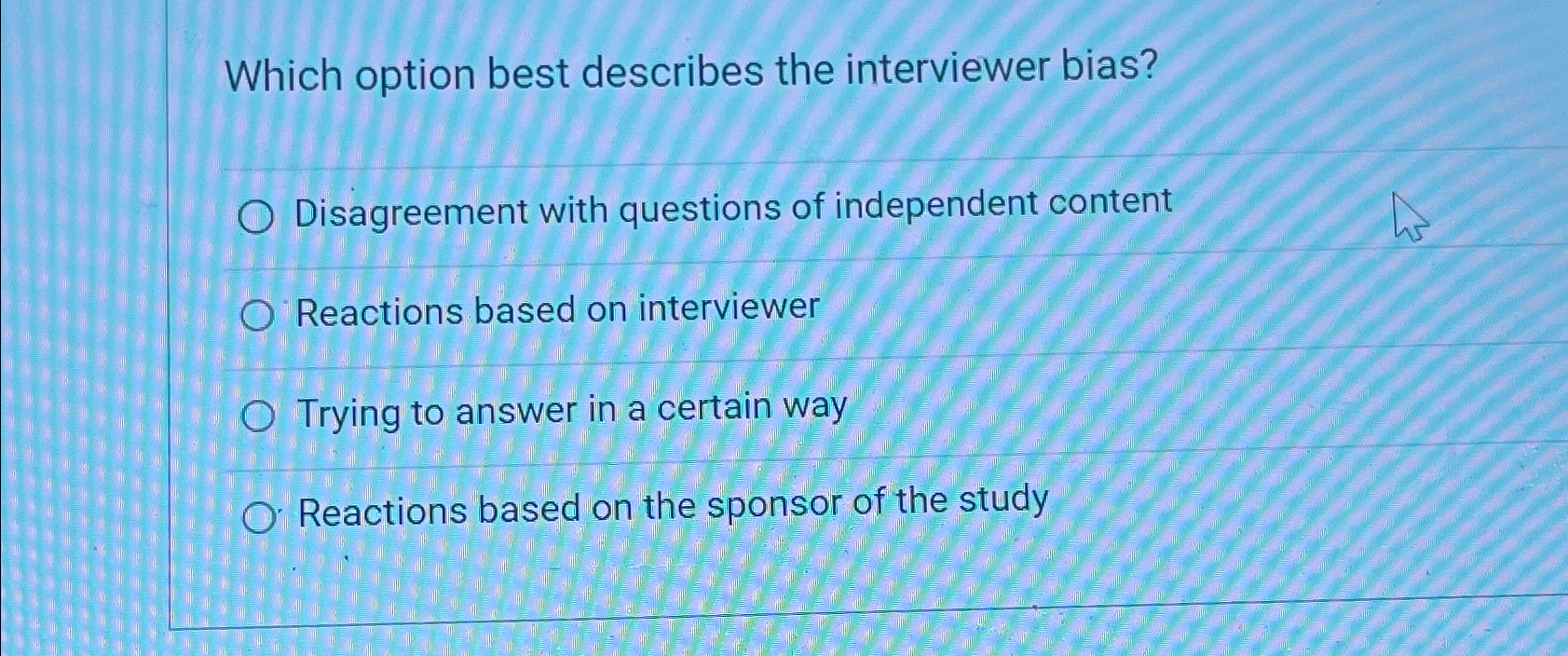 Solved Which option best describes the interviewer | Chegg.com