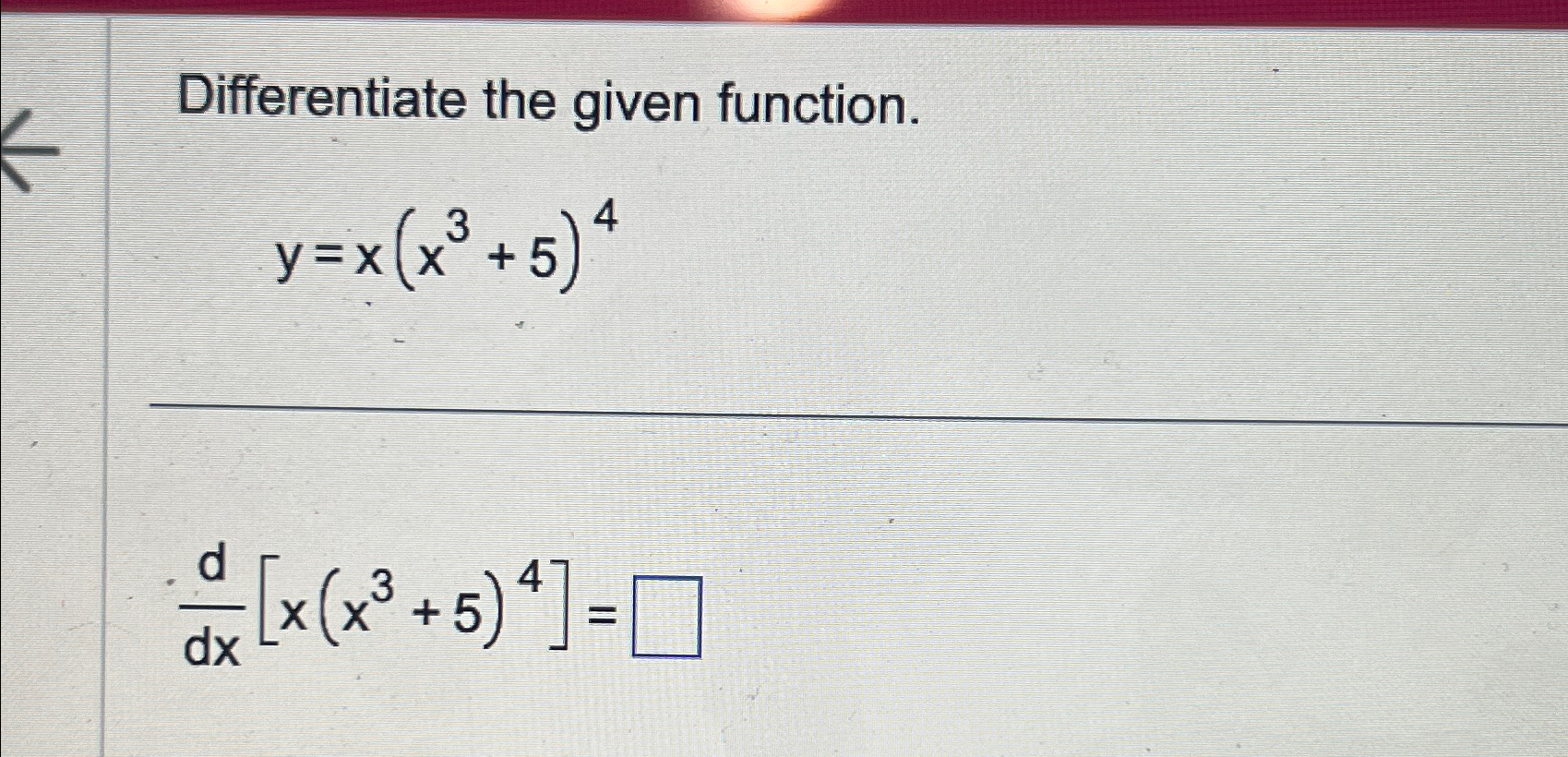 Solved Differentiate the given | Chegg.com