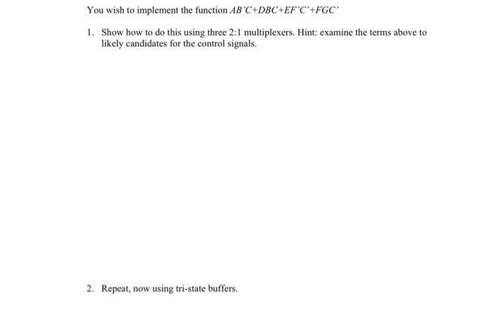 Solved You wish to implement the function | Chegg.com