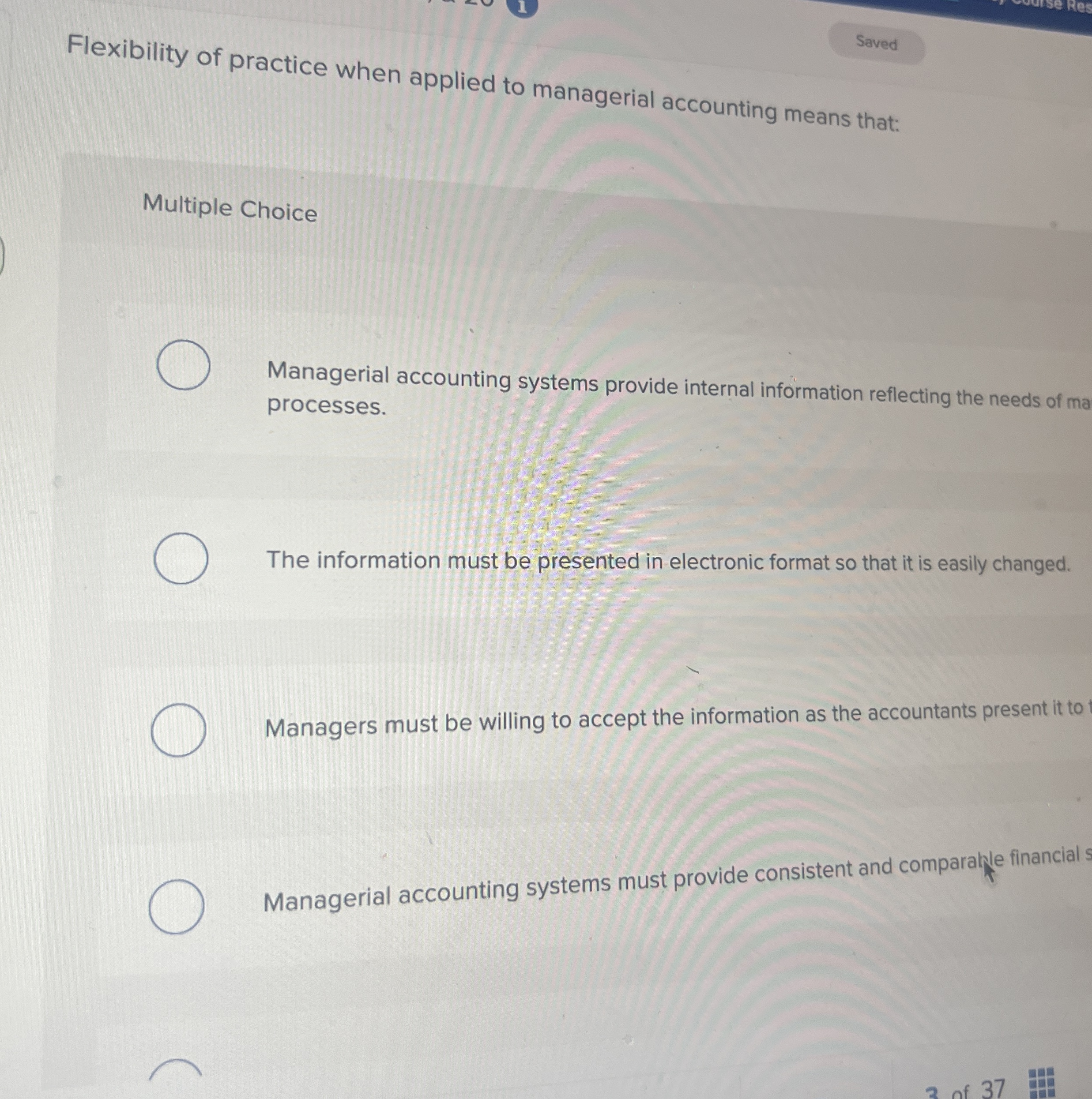 Solved Flexibility of practice when applied to managerial | Chegg.com