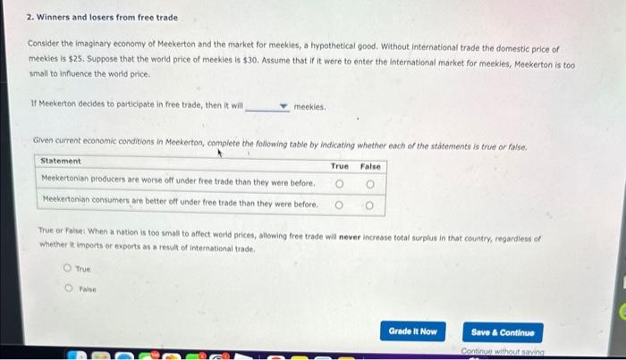 Solved 2. Winners and losers from free trade Consider the | Chegg.com