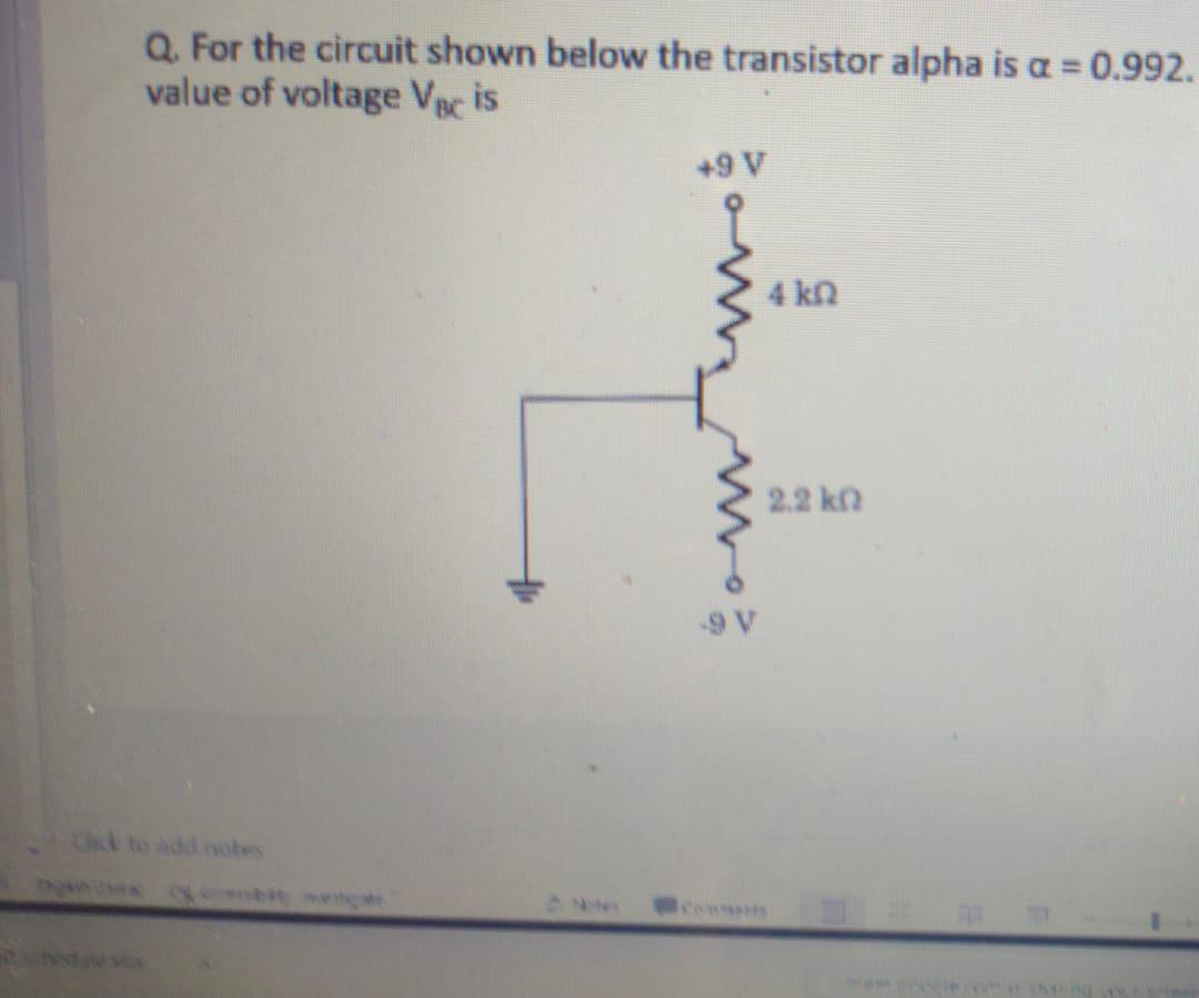 Solved Q. For the circuit shown below the transistor alpha | Chegg.com