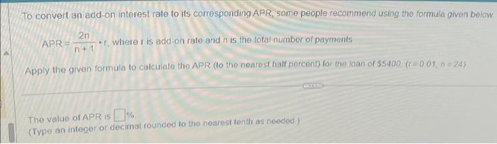 Solved To convert an add-on interest rate to its | Chegg.com