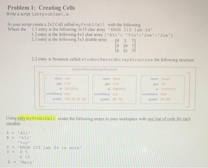 Solved Problem 1: Creating Cells Write a script | Chegg.com