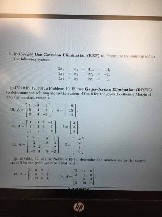 Solved 9. (p.159/#5) Use Gaussian Elimination (REF) to | Chegg.com