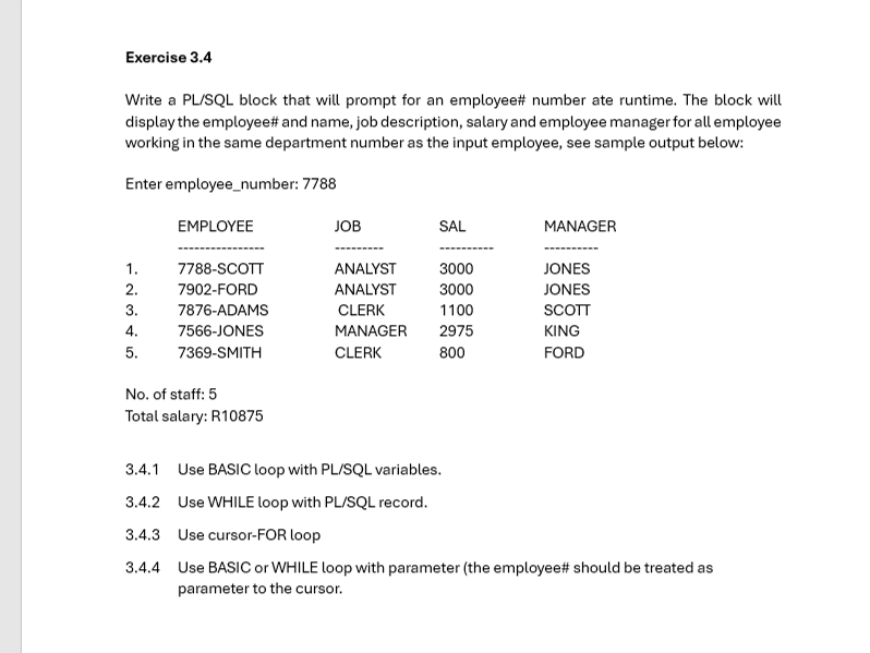 Solved Exercise 3.4Write a PL/SQL block that will prompt for | Chegg.com