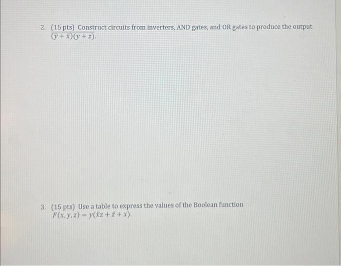 Solved 2. (15pts) Construct circuits from inverters, AND | Chegg.com