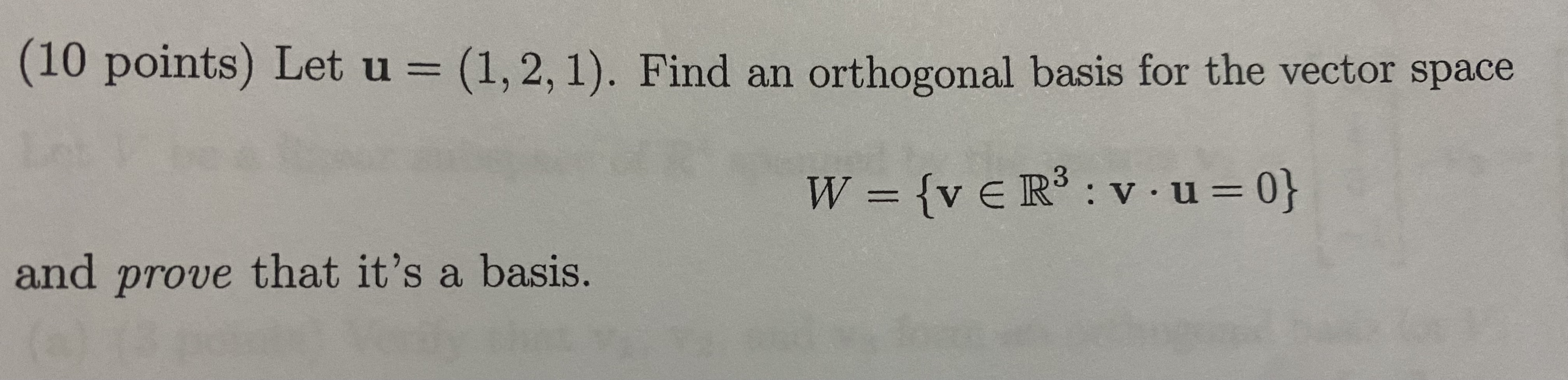 Solved Let u=(1,2,1). ﻿Find an orthogonal basis for the | Chegg.com