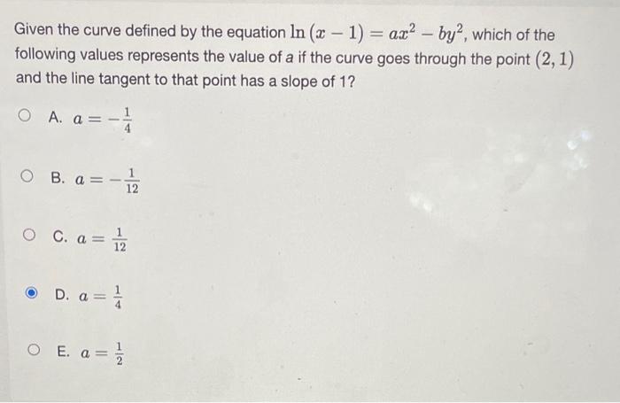 Solved Given the curve defined by the equation | Chegg.com