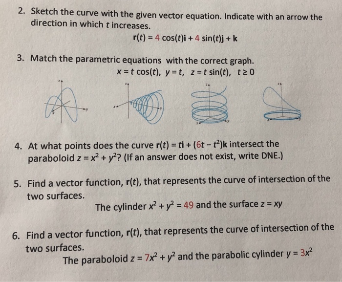 Solved 2 Sketch The Curve With The Given Vector Equation