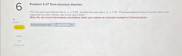 Solved Problem 3-27 Term-structure theories The one-year | Chegg.com