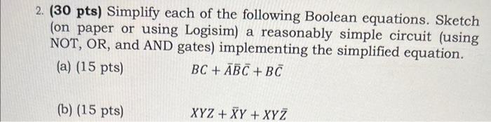 Solved provide Boolean equation + sketch logisim on paper + | Chegg.com