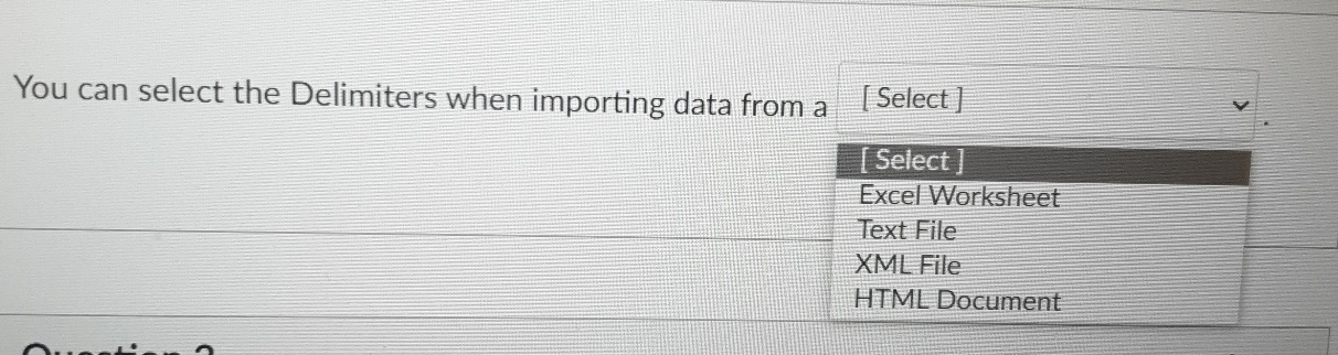 Solved You can select the Delimiters when importing data | Chegg.com