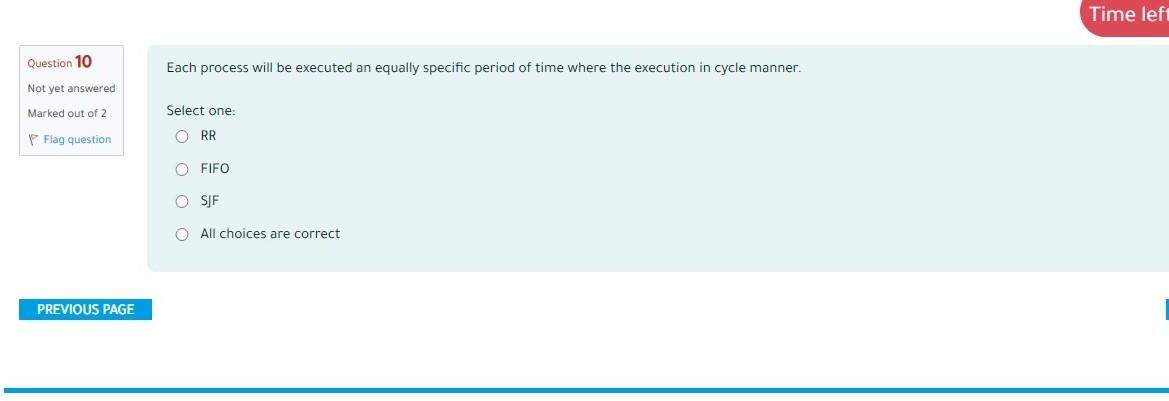 Solved Each process will be executed an equally specific | Chegg.com