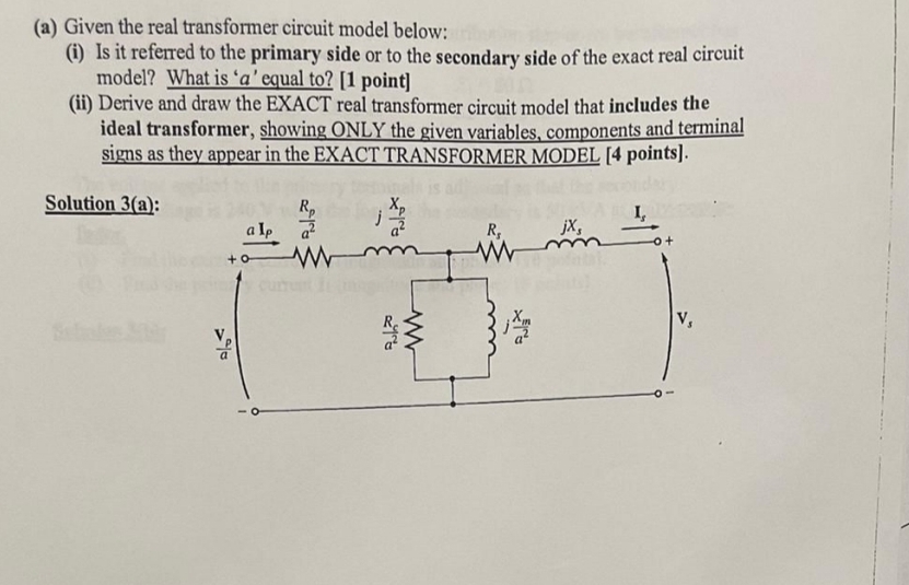 Solved (a) ﻿Given the real transformer circuit model | Chegg.com