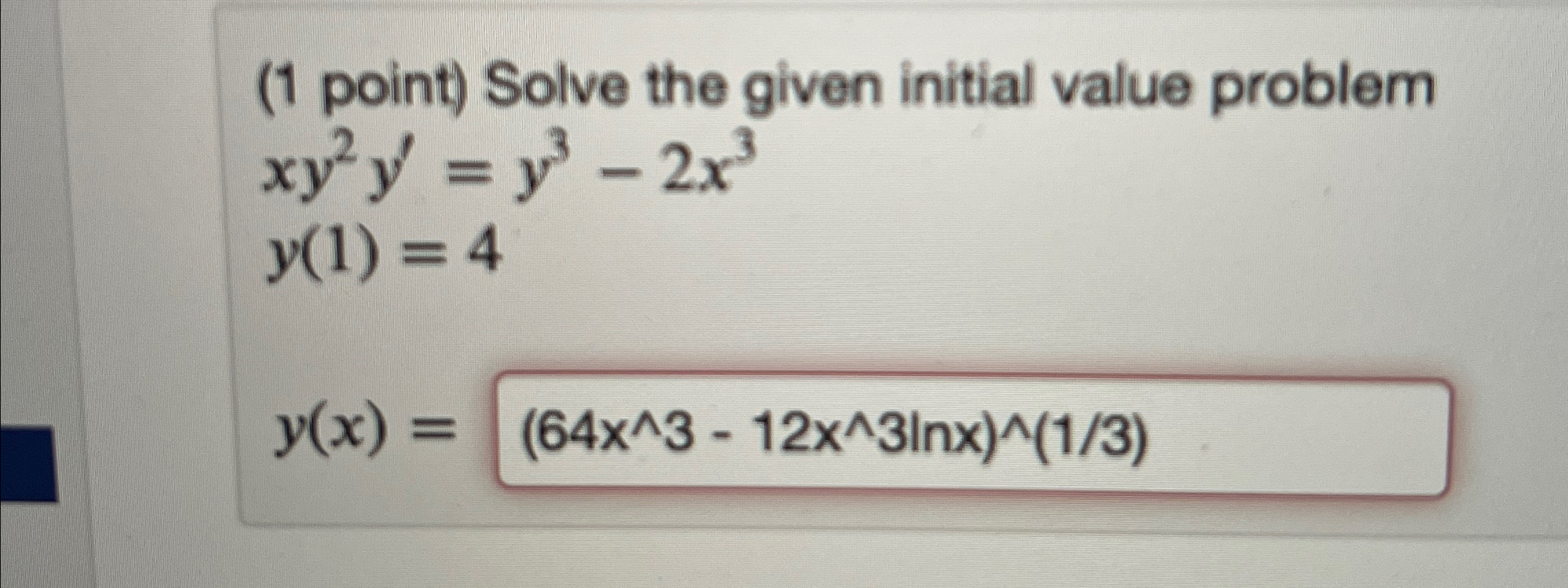 Solved (1 ﻿point) ﻿Solve the given initial value | Chegg.com