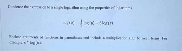 Solved Condense the expression to a single logarithm using | Chegg.com