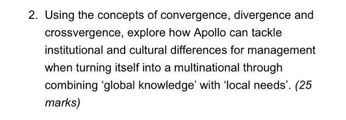 Solved 2. Using the concepts of convergence, divergence and | Chegg.com