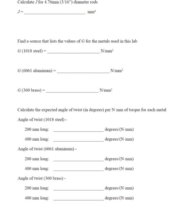 Solved Calculate J for 4.76 mm(3/16 ") diameter rods J=−mm4 | Chegg.com