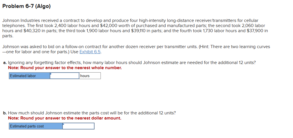 Solved Problem 6-7 (Algo) ﻿Johnson Industries received a | Chegg.com