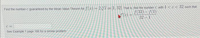 Solved Find The Number C Guaranteed By The Mean Value Theorm