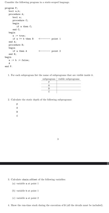 Solved Consider the following program in a static-scoped | Chegg.com