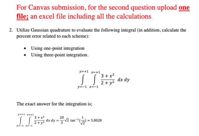 Solved For Canvas submission, for the second question upload | Chegg.com