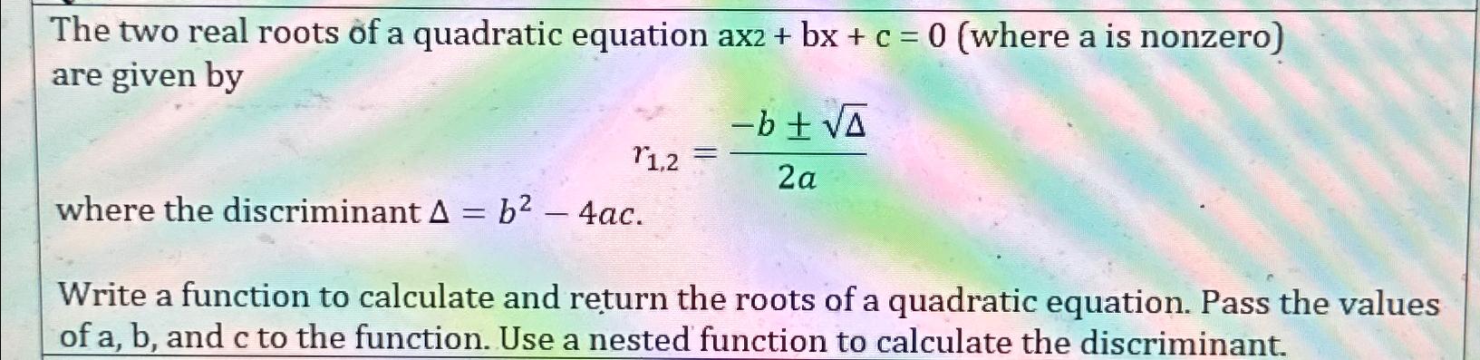 Solved The two real roots of a quadratic equation | Chegg.com