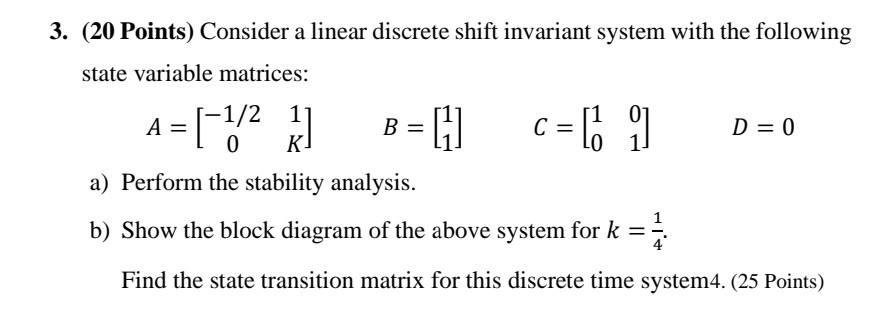 Solved 3. (20 Points) Consider a linear discrete shift | Chegg.com