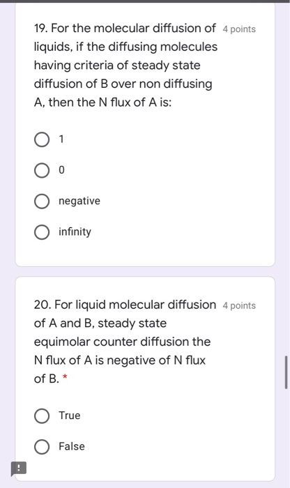 Solved 19. For the molecular diffusion of 4 points liquids, | Chegg.com