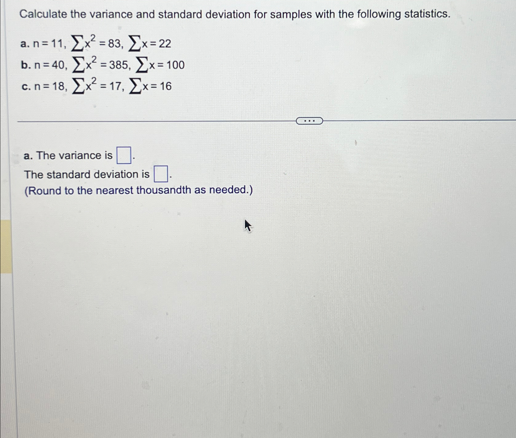 Solved Calculate the variance and standard deviation for | Chegg.com