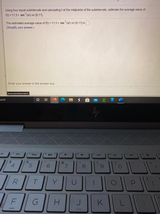 Solved Using four equal subintervals and calculating at the | Chegg.com