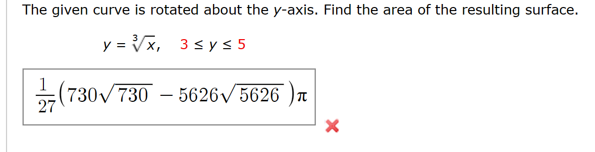 Solved The given curve is rotated about the y-axis. Find the | Chegg.com