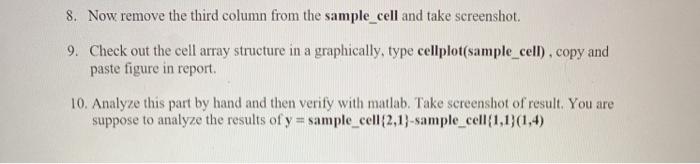 Solved 1. Create a cell array called sample cell with two | Chegg.com