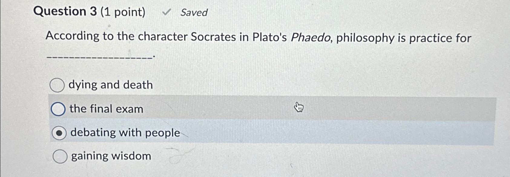 Solved Question 3 (1 ﻿point) ﻿SavedAccording to the | Chegg.com