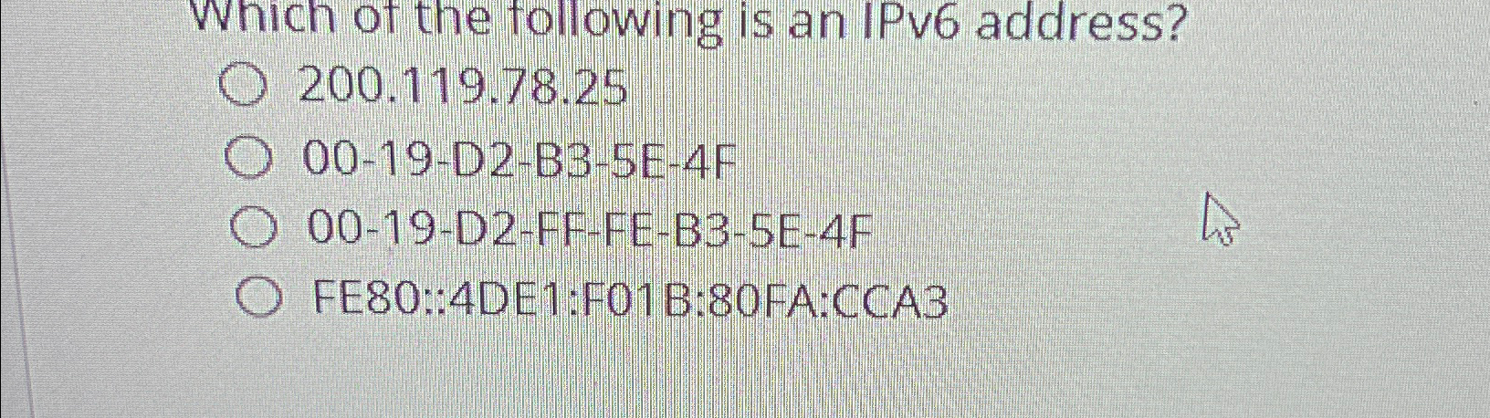 Solved Which of the following is an IPv6 | Chegg.com