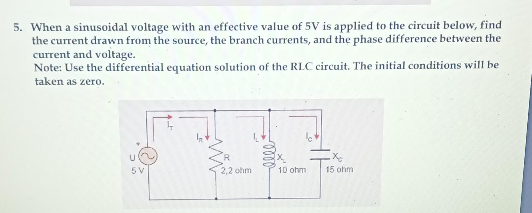 Solved 5. When a sinusoidal voltage with an effective value | Chegg.com