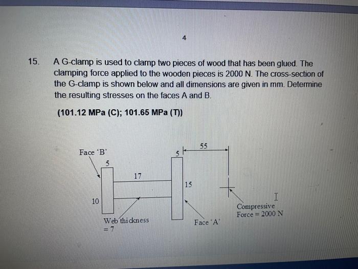 Solved 15. A G-clamp is used to clamp two pieces of wood | Chegg.com