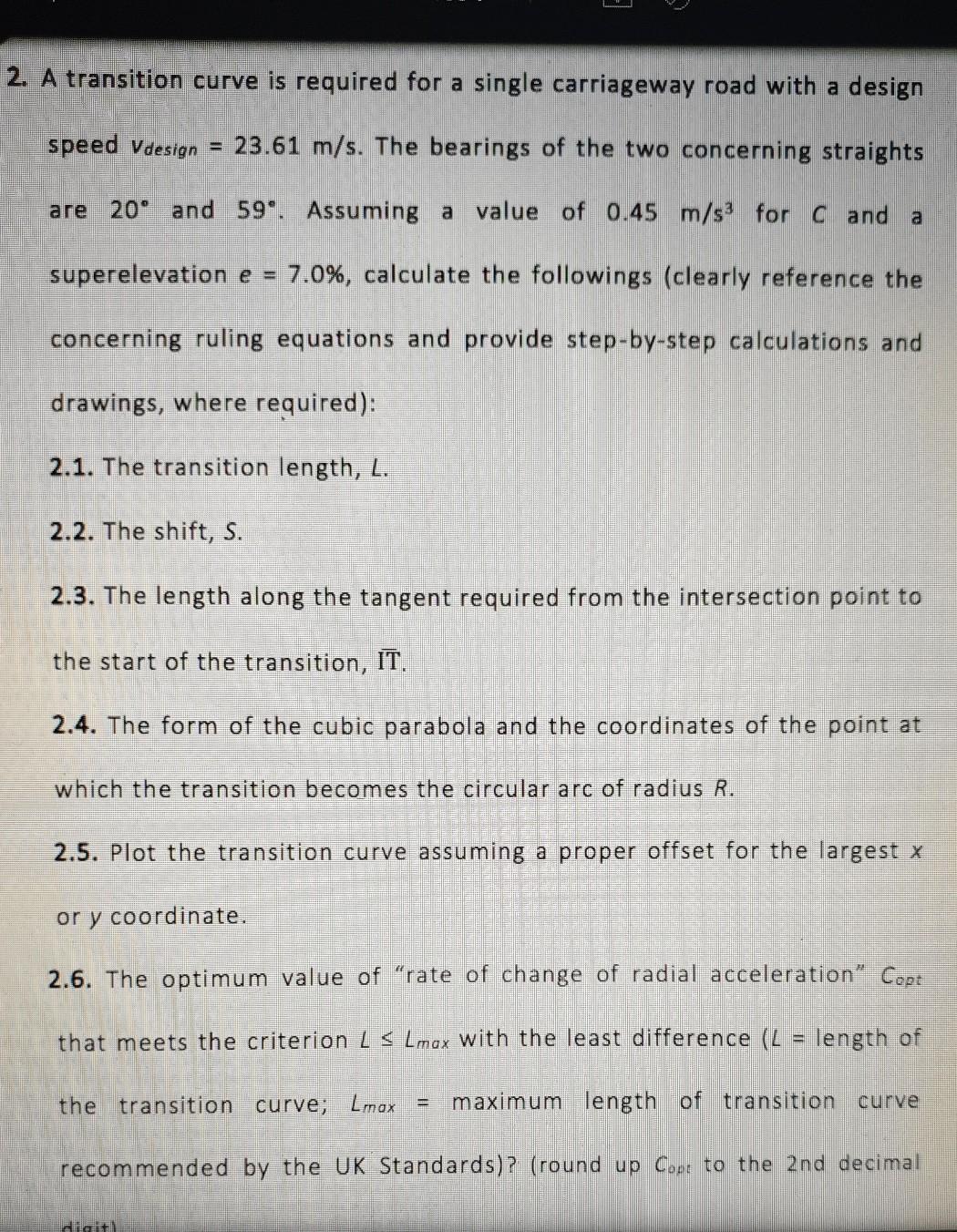Solved 2. A transition curve is required for a single | Chegg.com