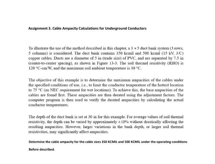 Solved Assignment 3. Cable Ampacity Calculations for | Chegg.com