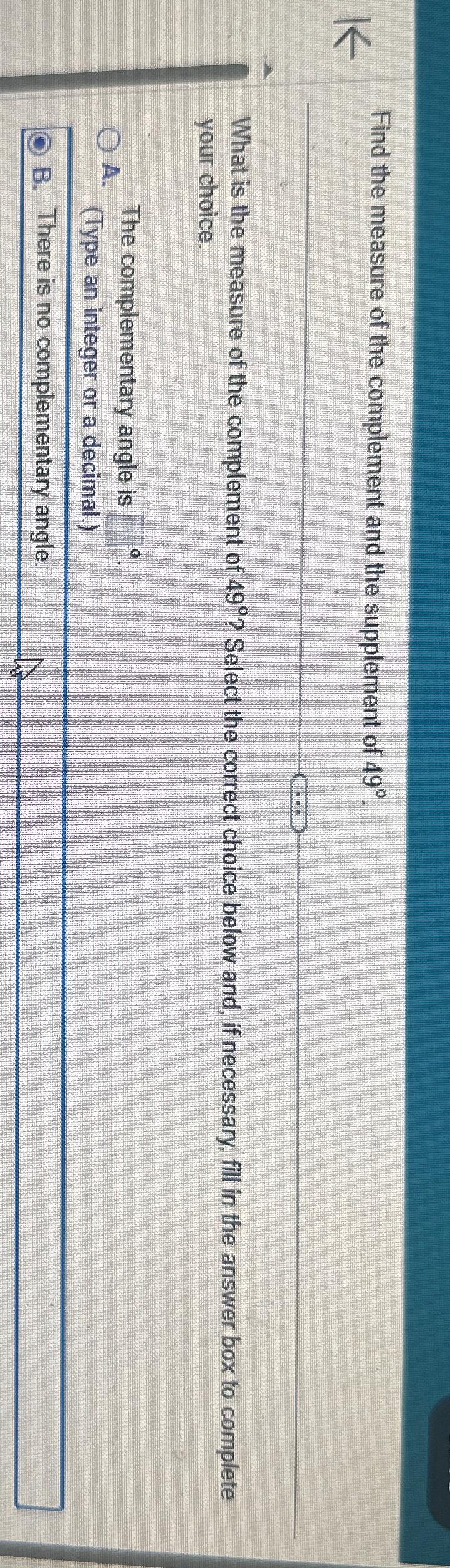 Solved Find the measure of the complement and the supplement | Chegg.com